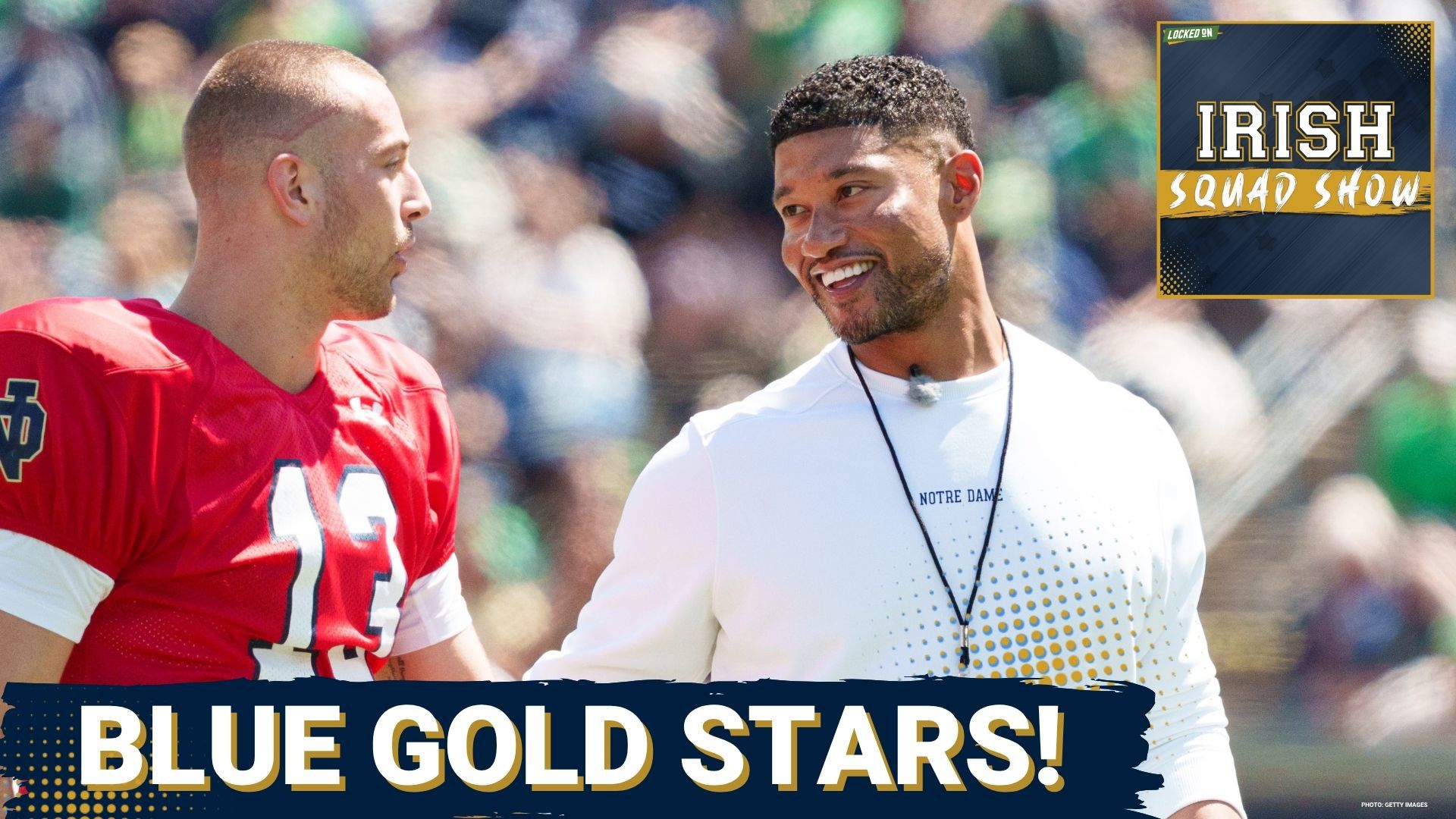 IRISH SQUAD SHOW: Who SHINED for Notre Dame at the Blue Gold game? Love ...