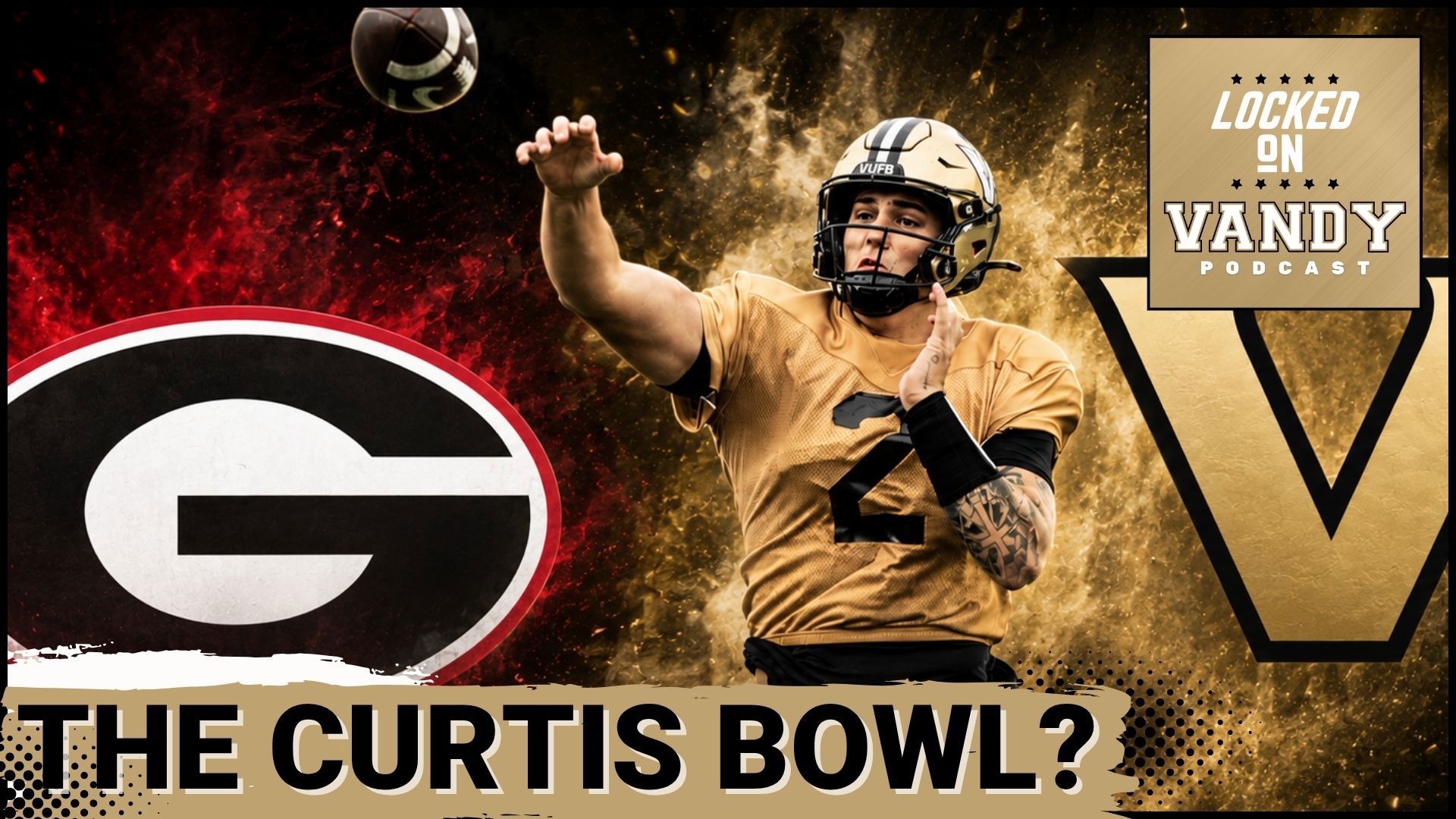 Matchup with Georgia Dubbed "The Curtis Bowl" - Can Vanderbilt, Jared ...
