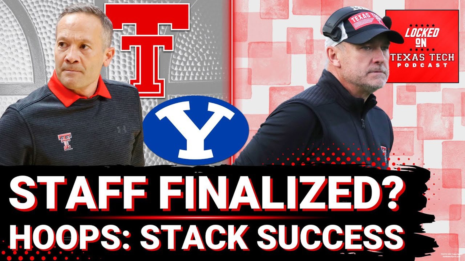 Texas Tech football staff finalized? | Hoops out to stack success against BYU | wtsp.com