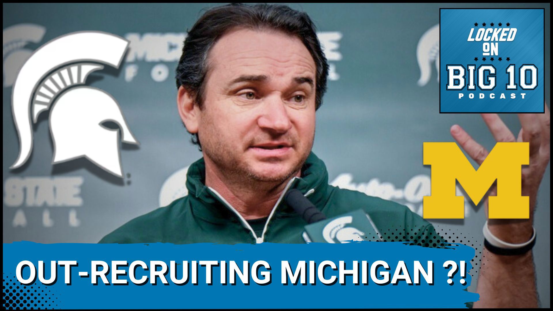 Michigan State Football OUT-RECRUITING Michigan for 2026! But ...