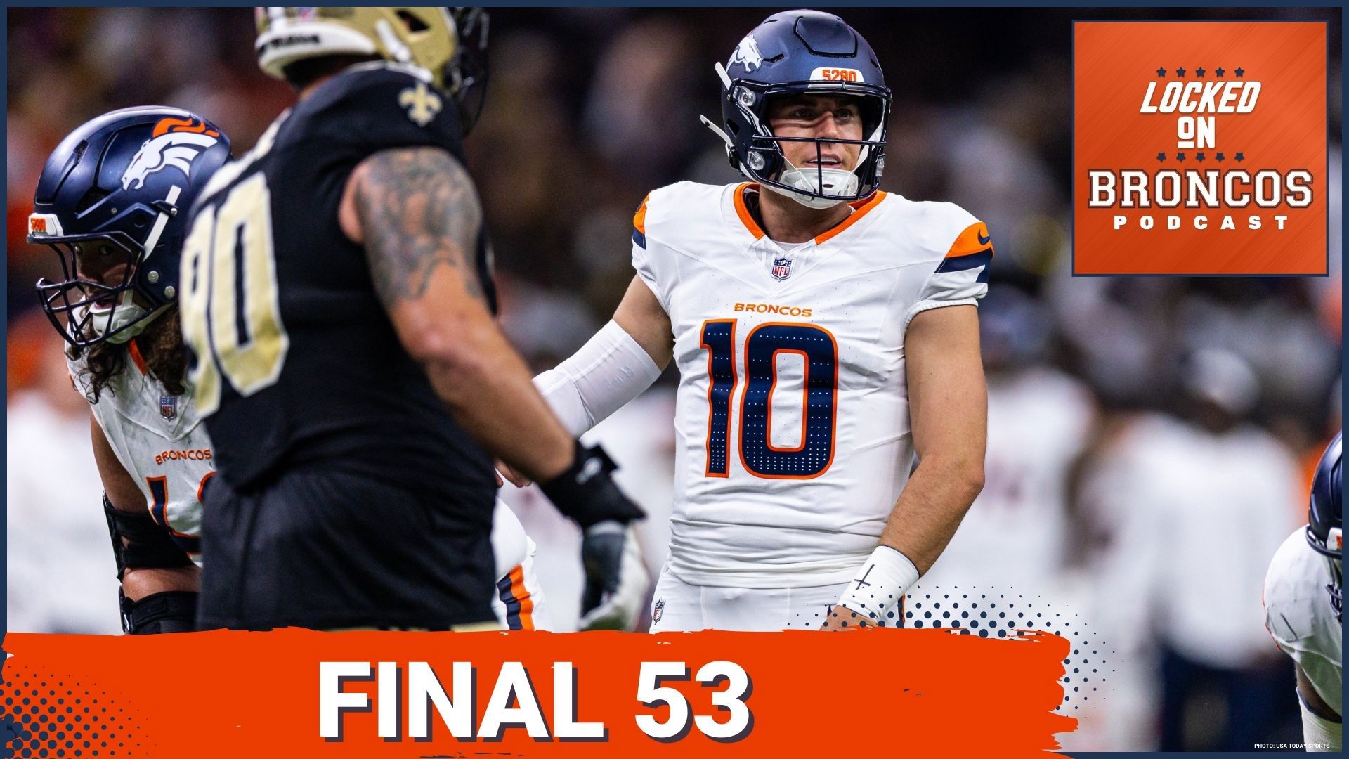 Denver Broncos FINAL 53-Man Roster PREDICTION | wtsp.com