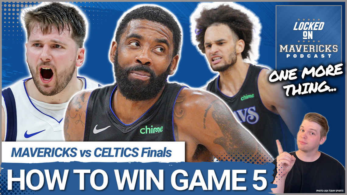 Dallas Mavericks Keys to Force a Game 6 vs the Boston Celtics in the ...