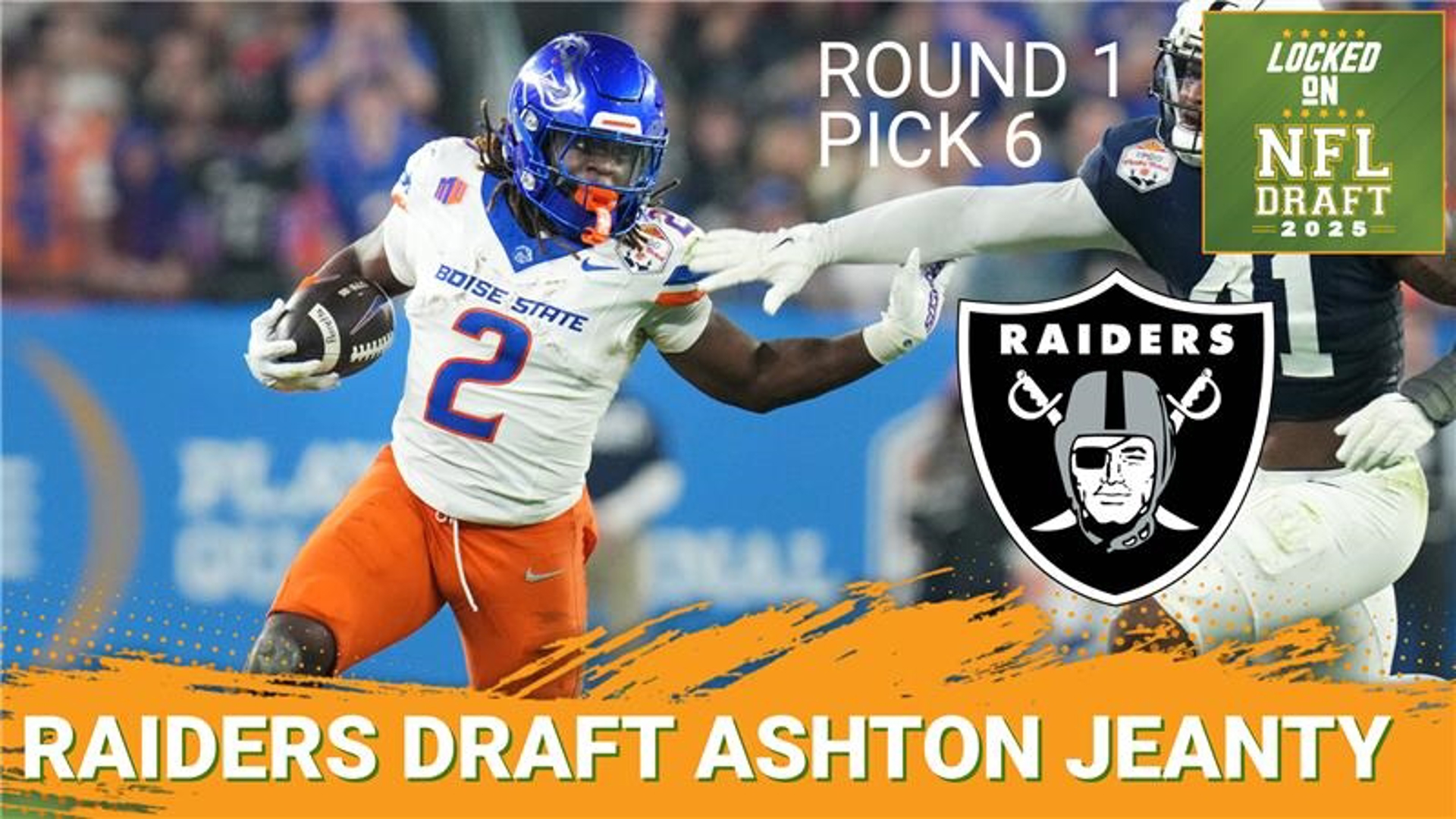 Las Vegas Raiders Select Ashton Jeanty with the No. 6 Pick in the 2025 NFL Draft | Locked On ...