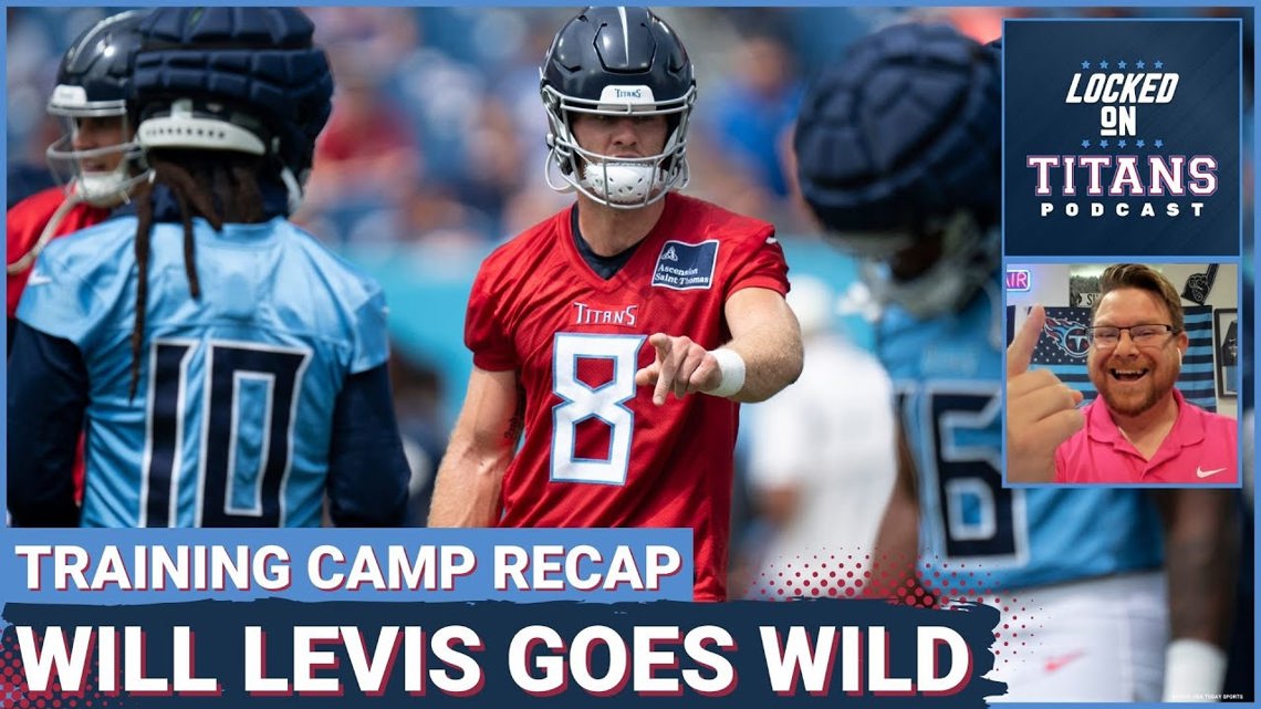 Tennessee Titans Will Levis LIGHTS UP Training Camp, Week 1 Rookie ...