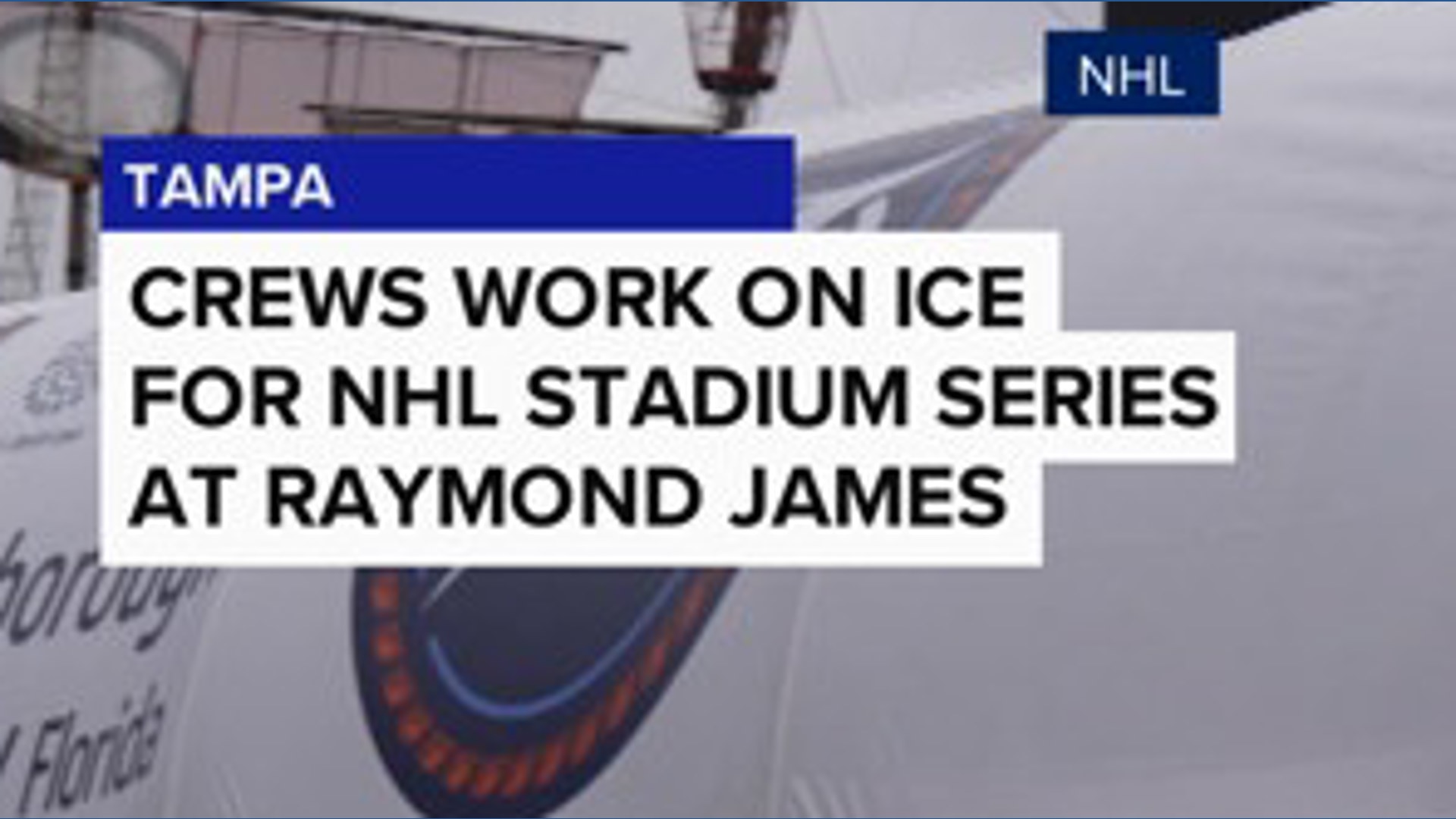 Ice-making begins for NHL Stadium Series | wtsp.com