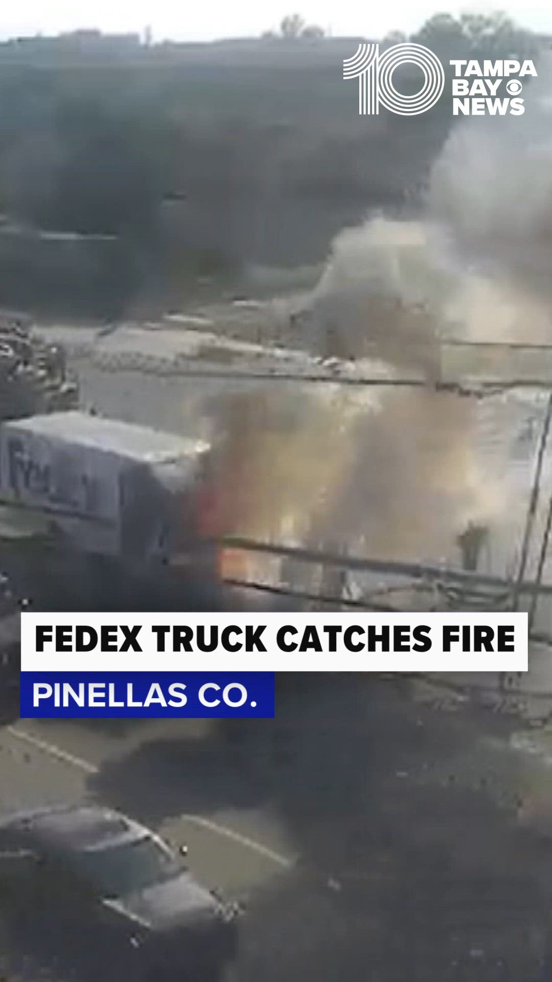 FedEx truck catches fire on Pinellas County roadway | wtsp.com