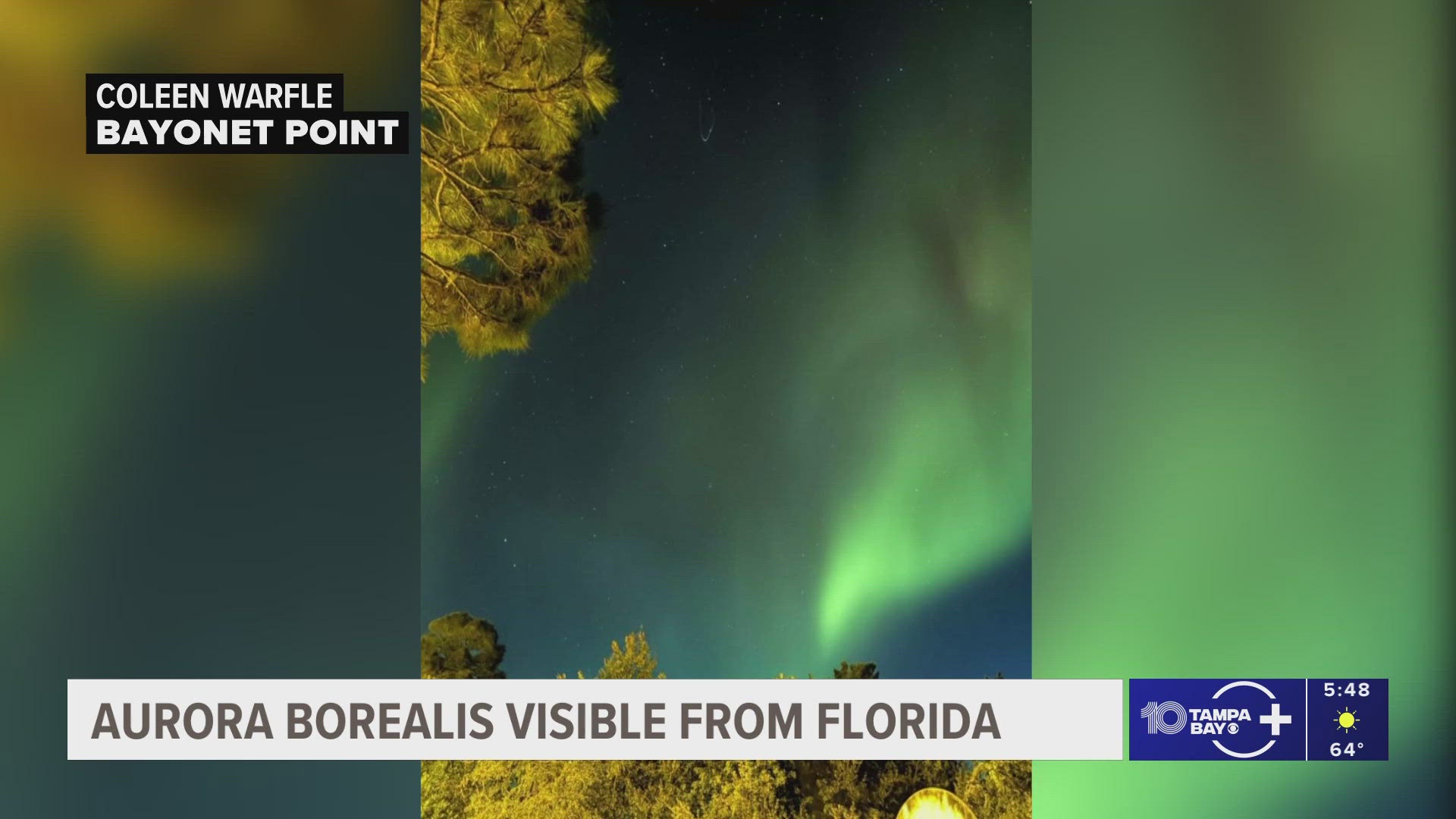 Northern lights seen in parts of the Tampa Bay area | wtsp.com