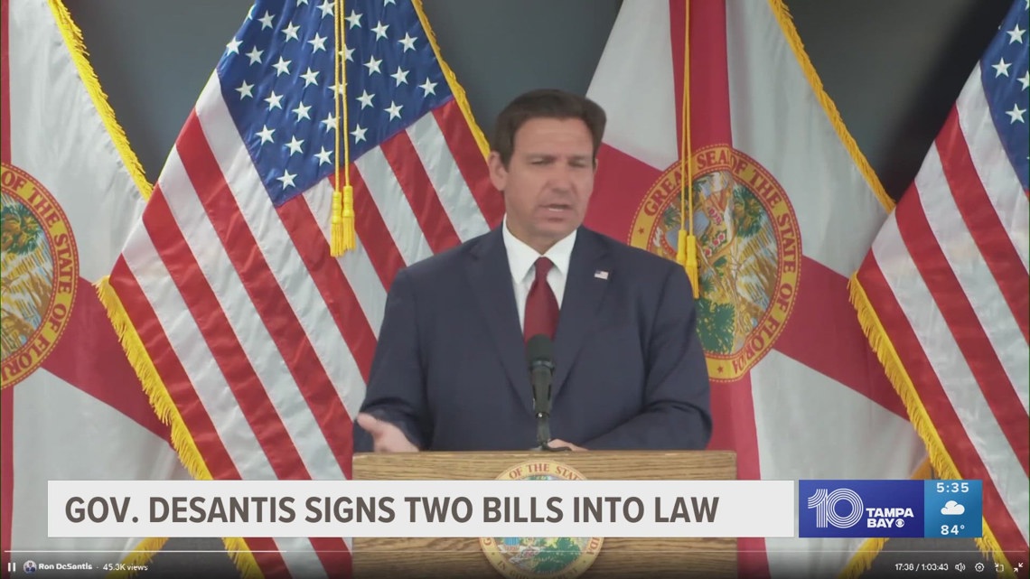 Gov. Ron DeSantis signs 2 bills into law | wtsp.com