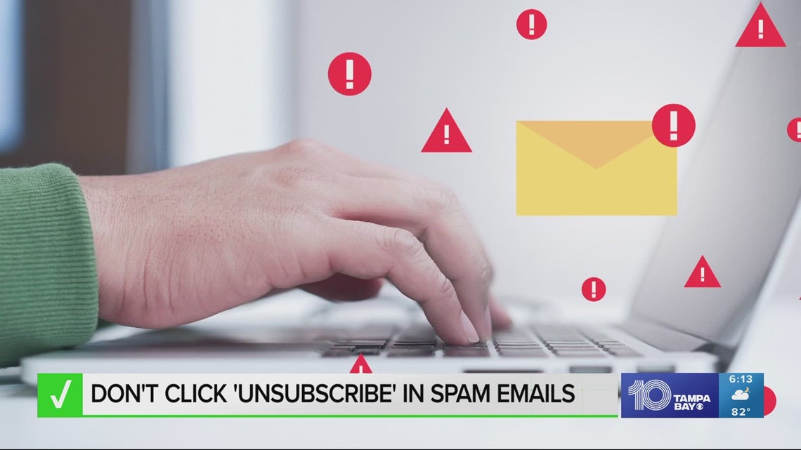 Don’t fall for the 'unsubscribe' scam: Why it could open up your inbox ...